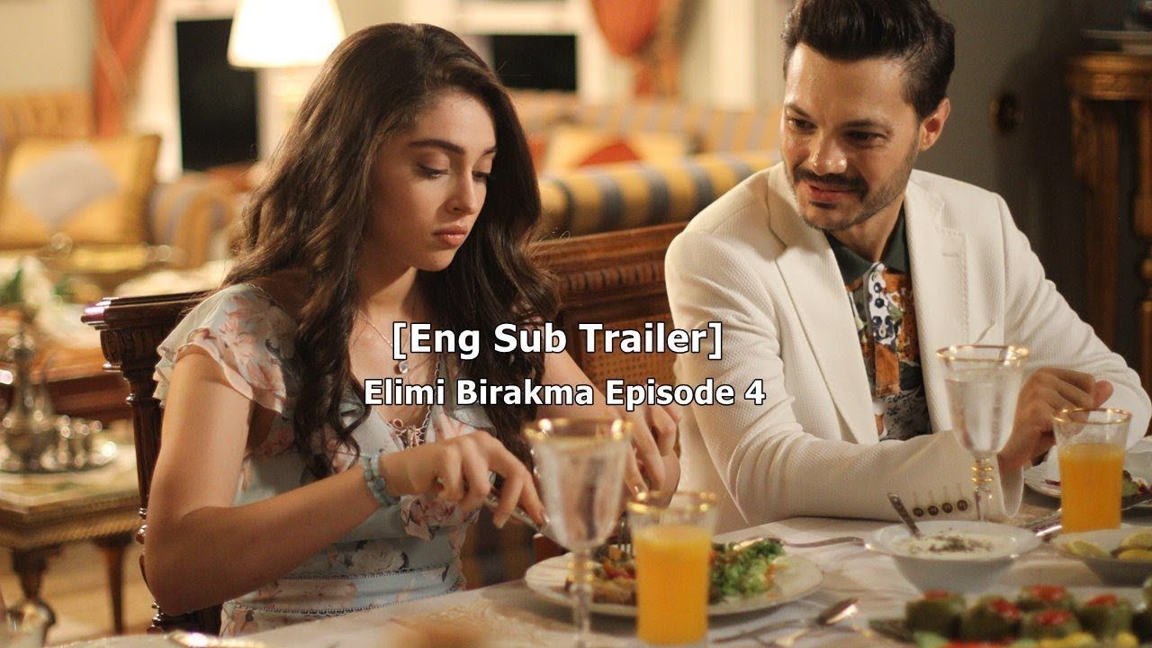 [Eng Sub Trailer] Elimi Bırakma Episode 4 | Turkish TV Series